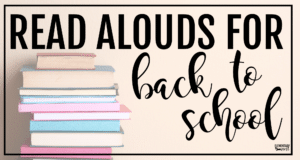9 Great Back To School Read Alouds