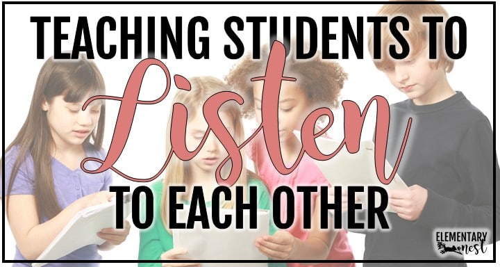 Teaching Students To Listen To Each Other