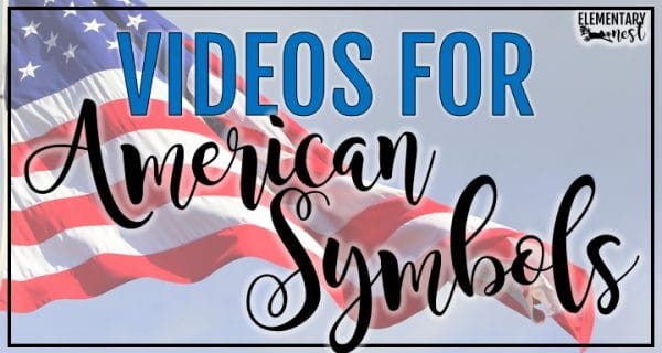 5 Instructional Videos For Your American Symbols Unit
