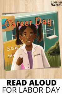 6 Great Books To Use For Labor Day In Your Classroom