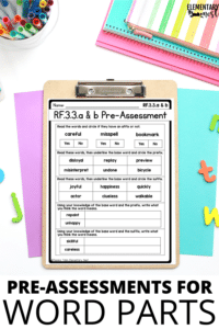 Assessment & Skill Activities: Prefix, Suffix, And Root