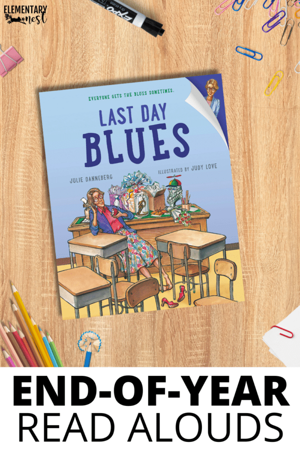 The 10 Best End-of-Year Read-Alouds For Elementary School Teachers And ...