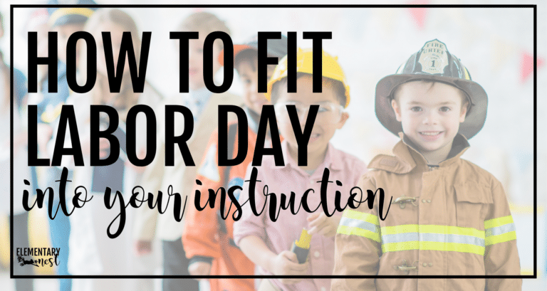 How To Fit Labor Day Into Your Instruction