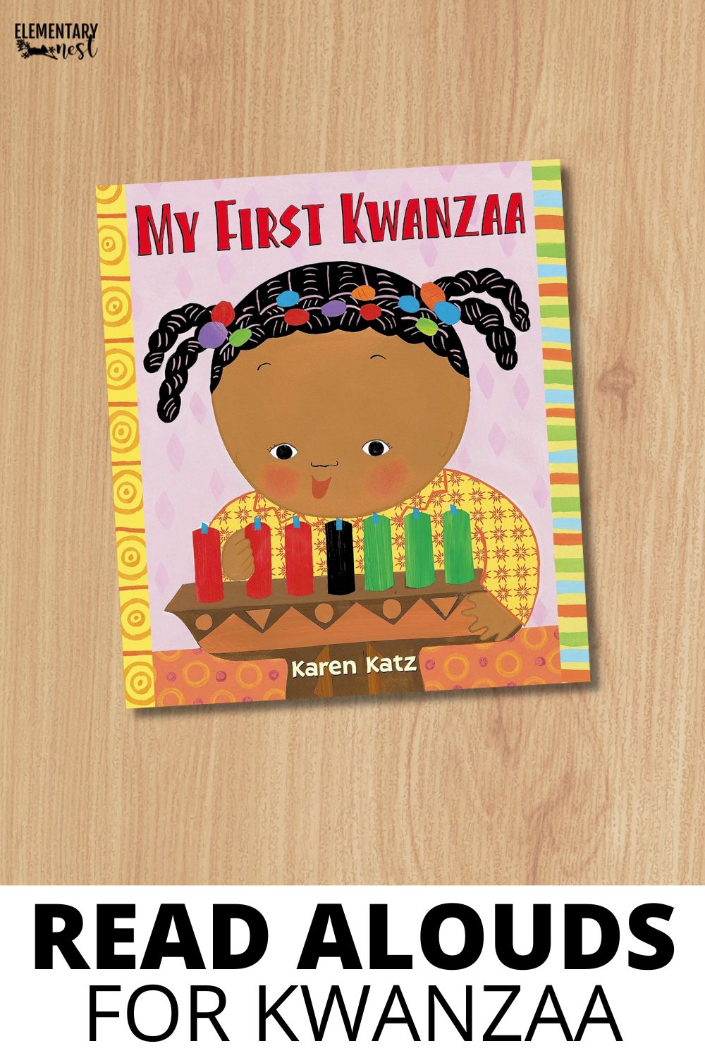 5 Strong Kwanzaa Read Alouds To Add To Your Classroom