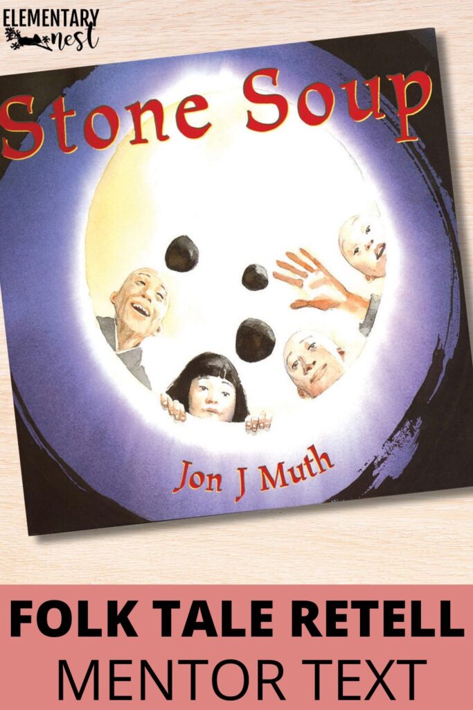 9 Great Folk Tales Books To Use As Mentor Texts