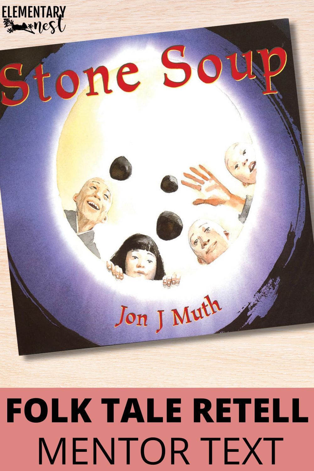 9 Great Folk Tales Books To Use As Mentor Texts