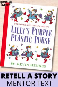 The Best 10 Retell Books To Teach Students To Recount Or Retell A Story