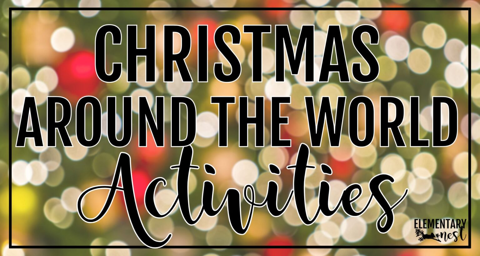 A Closer Look At A Helpful Christmas Around The World Unit