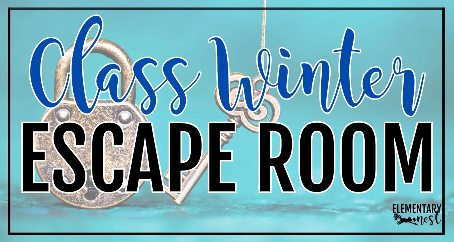 Classroom Escape Room: How To Set Up A Fun Winter Escape Room