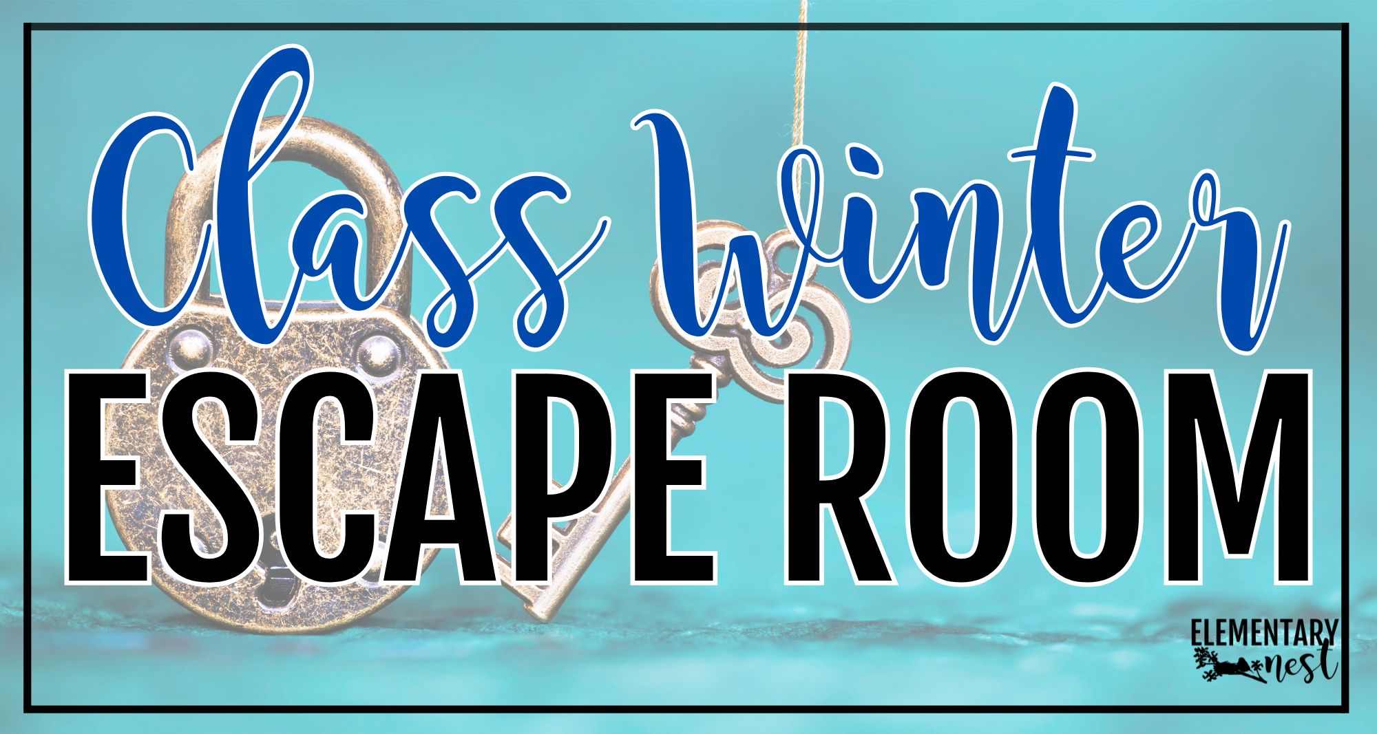 Classroom Escape Room: How To Set Up A Fun Winter Escape Room